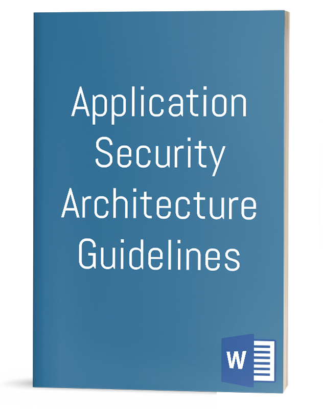 Application Security Architecture Guidelines | IT Procedure Template
