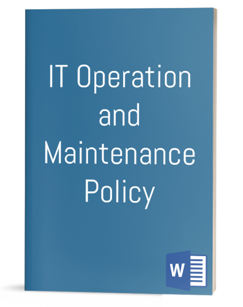 IT Operation and Maintenance Policy | IT Procedure Template