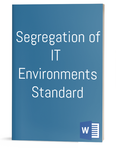 Segregation of IT Environments Standard | IT Procedure Template
