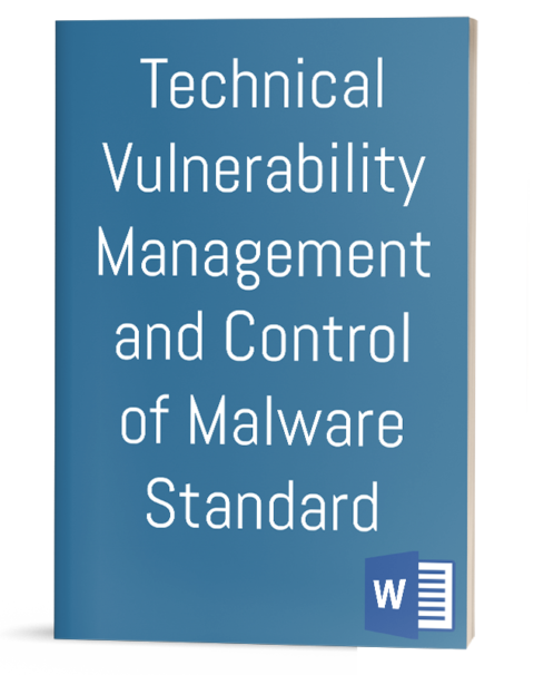 Technical Vulnerability Management and Control of Malware Standard | IT ...