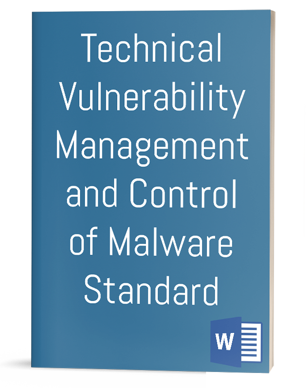 Technical Vulnerability Management and Control of Malware Standard | IT ...